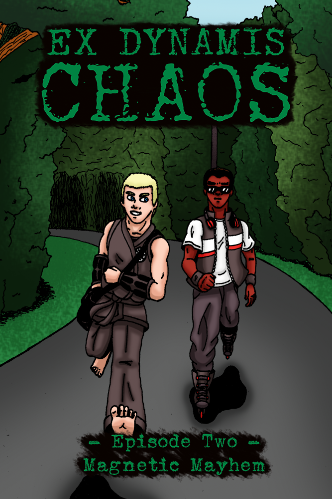 Episode 2 – Magnetic Mayhem | EX DYNAMIS CHAOS